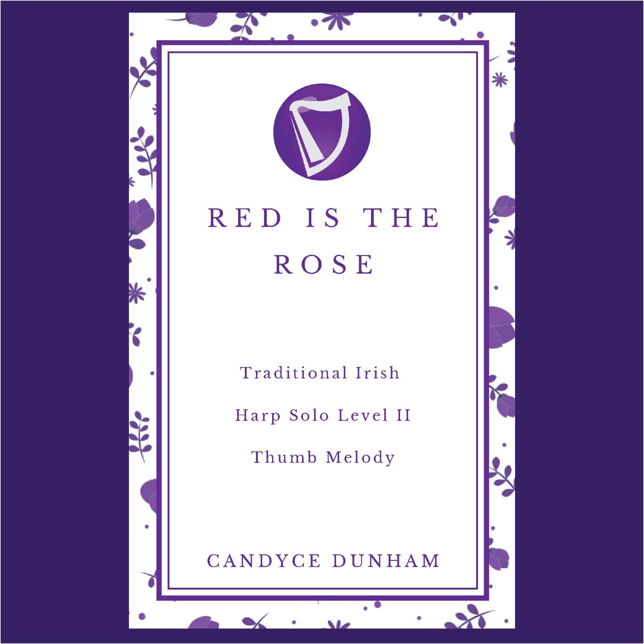 Red is the Rose – PurpleHarp